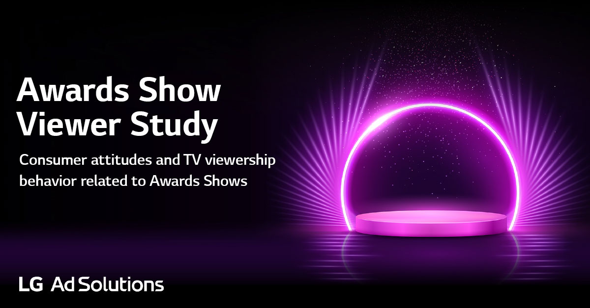 Awards Show Viewer Study | LG Ad Solutions