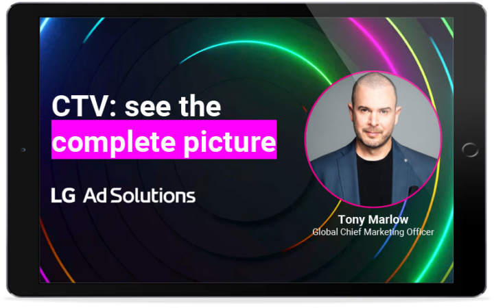 The Clear Advantage of Direct-To-Glass Advertising - LG Ad Solutions