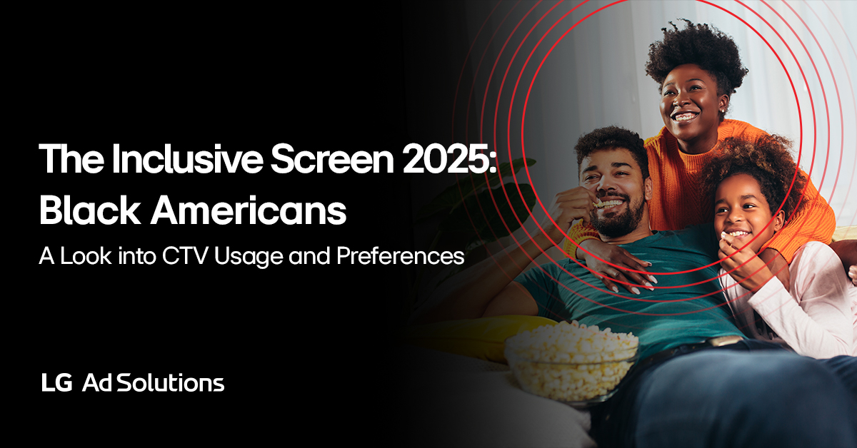 The Inclusive Screen 2025: Black Americans - A Look into CTV Usage and ...