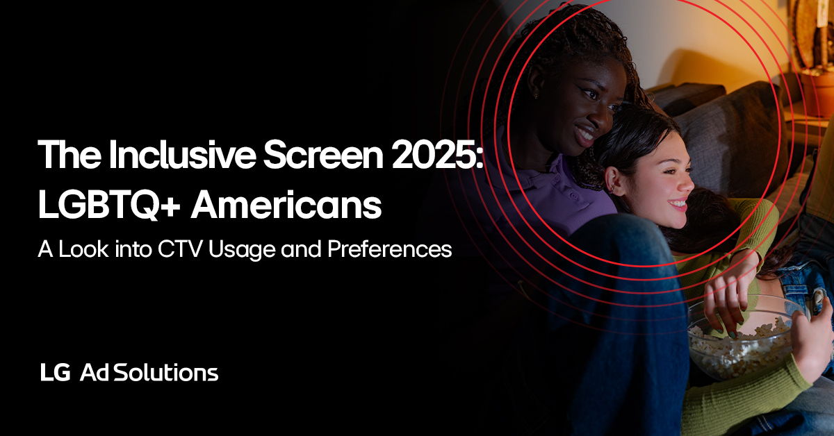The Inclusive Screen 2025: LGBTQ+ Americans - A Look into CTV Usage and ...